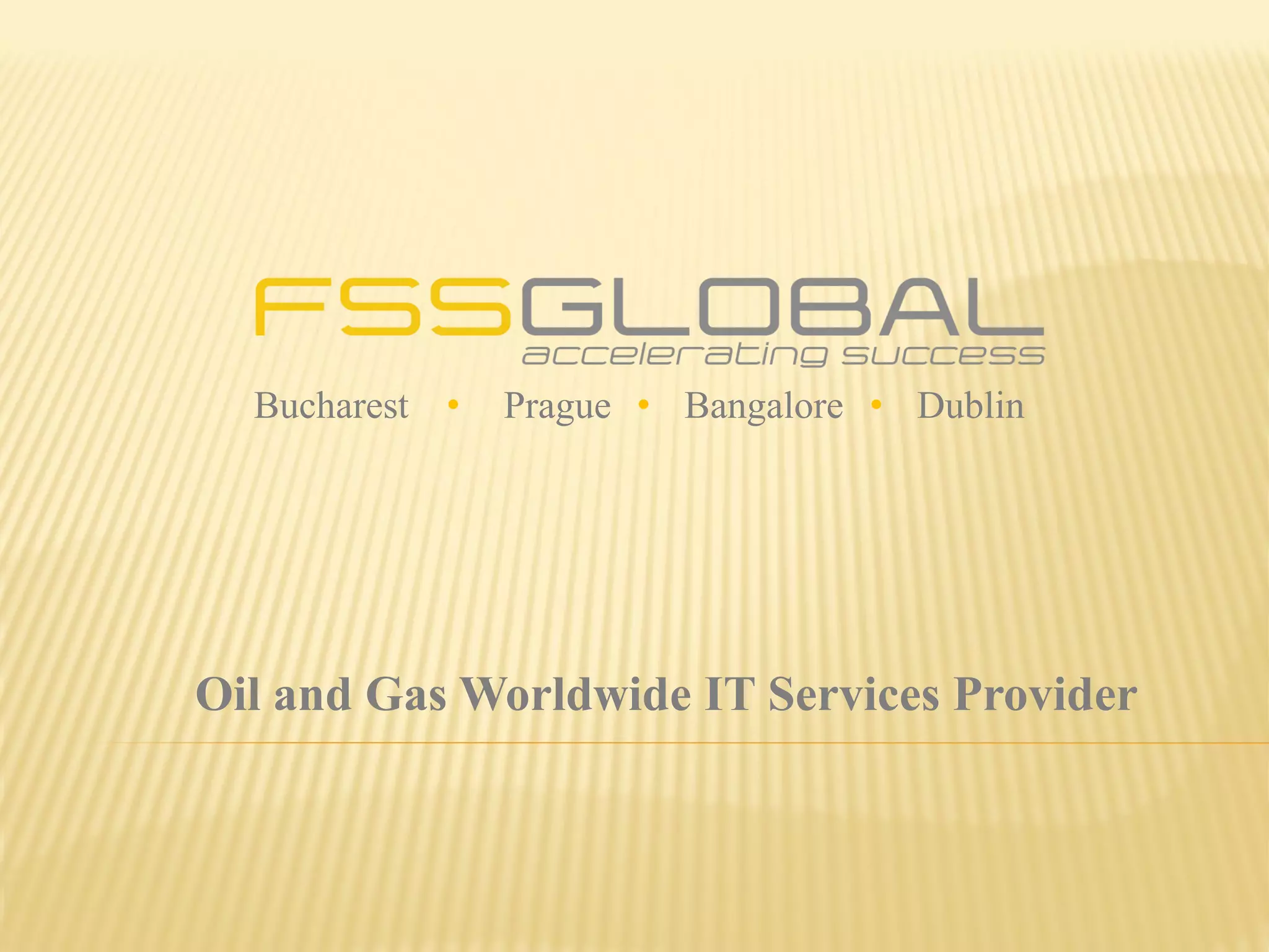 FSS GLOBAL - Accelerating Success | PPT