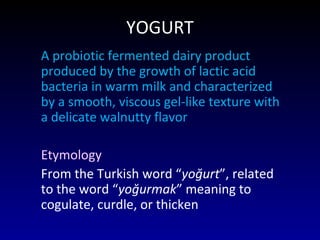 FST122 yoghurtproducts 2 | PPT | Chemistry | Science