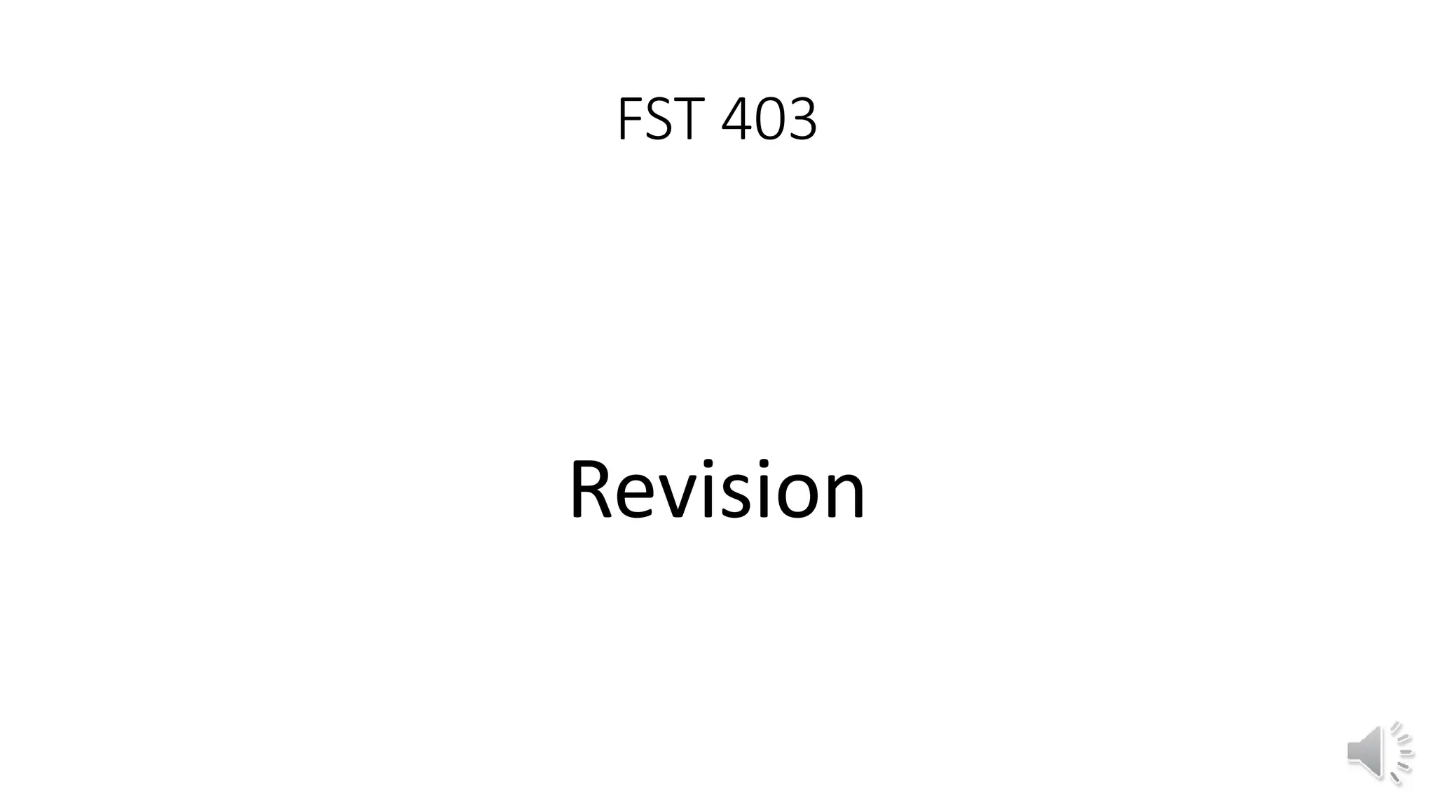 FST 403 PPT 12.pptx