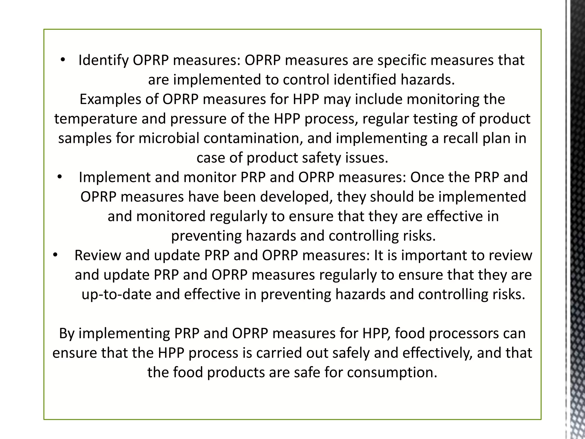 FST 507 Food Safety (HPP application prp oprp doc and chart).pptx