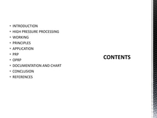FST 507 Food Safety (HPP application prp oprp doc and chart).pptx