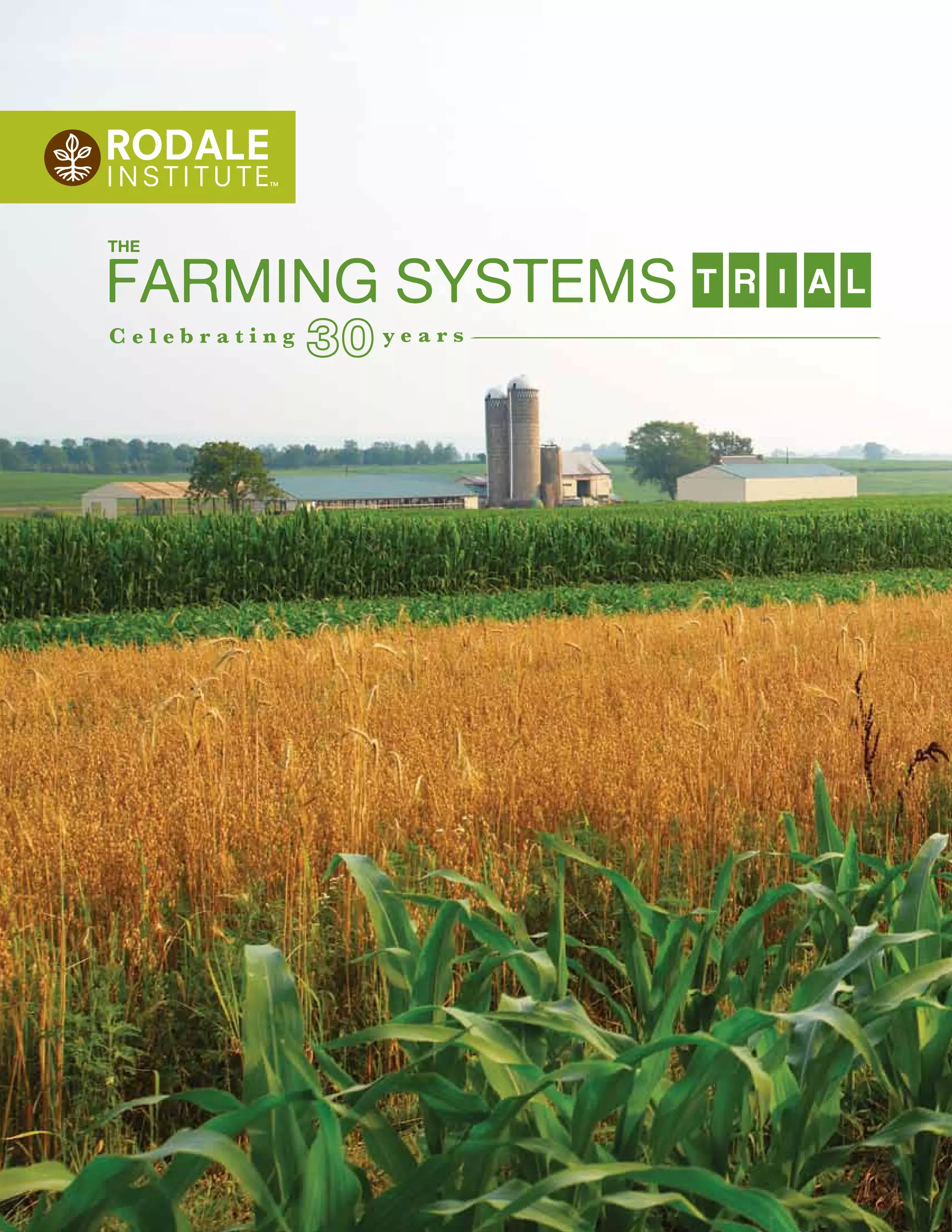 THE FARMING SYSTEMS TRIAL RODALE INSTITUTE | PDF