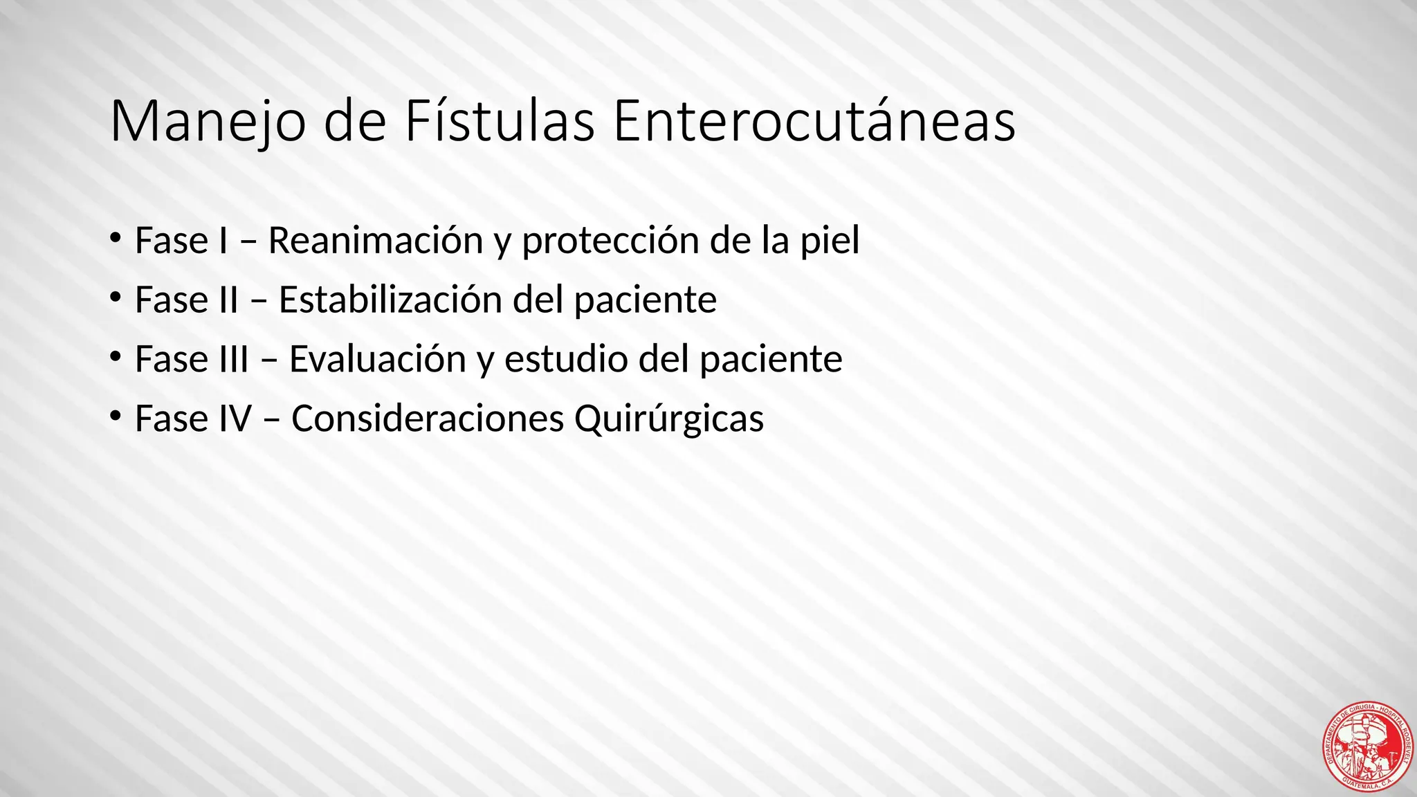 Fístulas Enterocutáneas - Caso Interesante.pptx