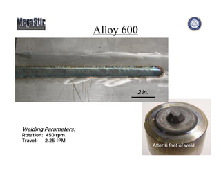 FSW of Stainless Steel And Nickel Alloys | PPT