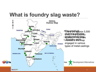 Foundry Slag Waste to Building Material | PPTX
