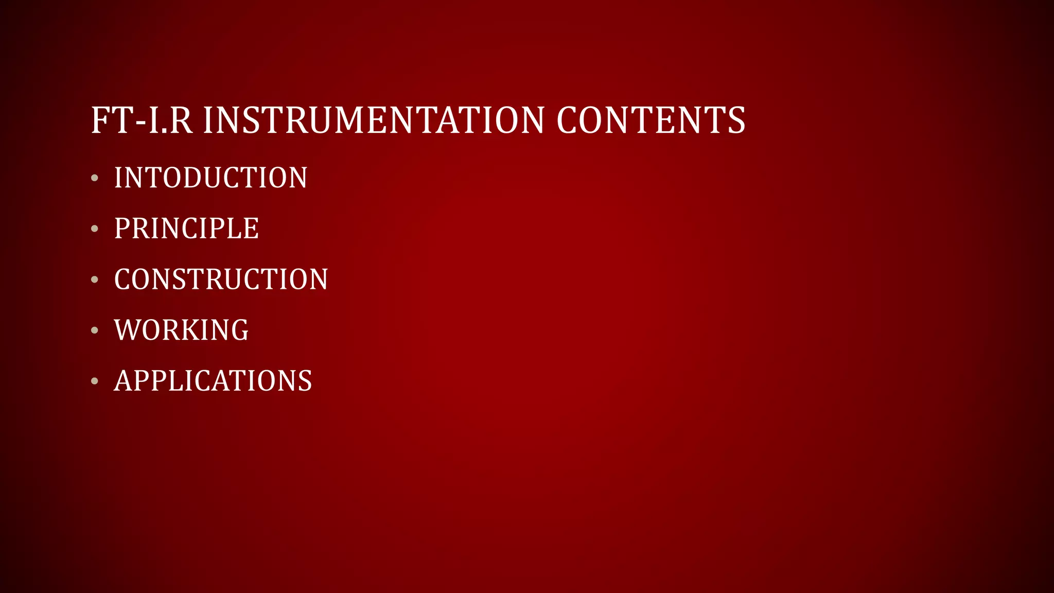 Ft ir instrumentation | PPTX
