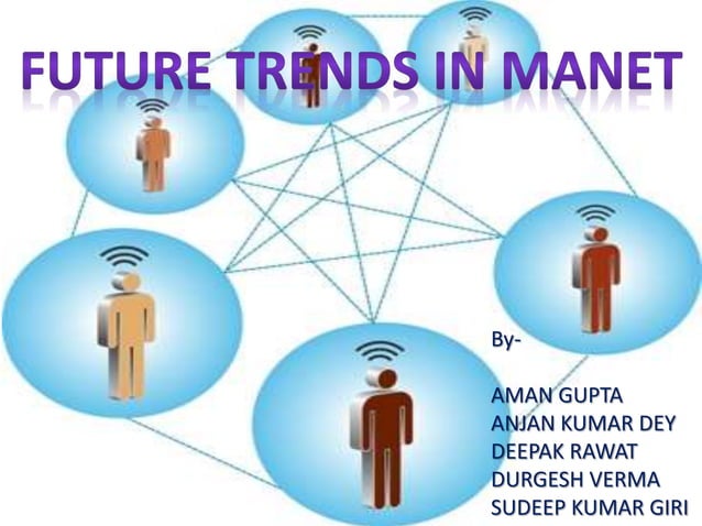 mobile ad-hoc network (MANET) and its applications | PPTX | Computer Networking | Computing