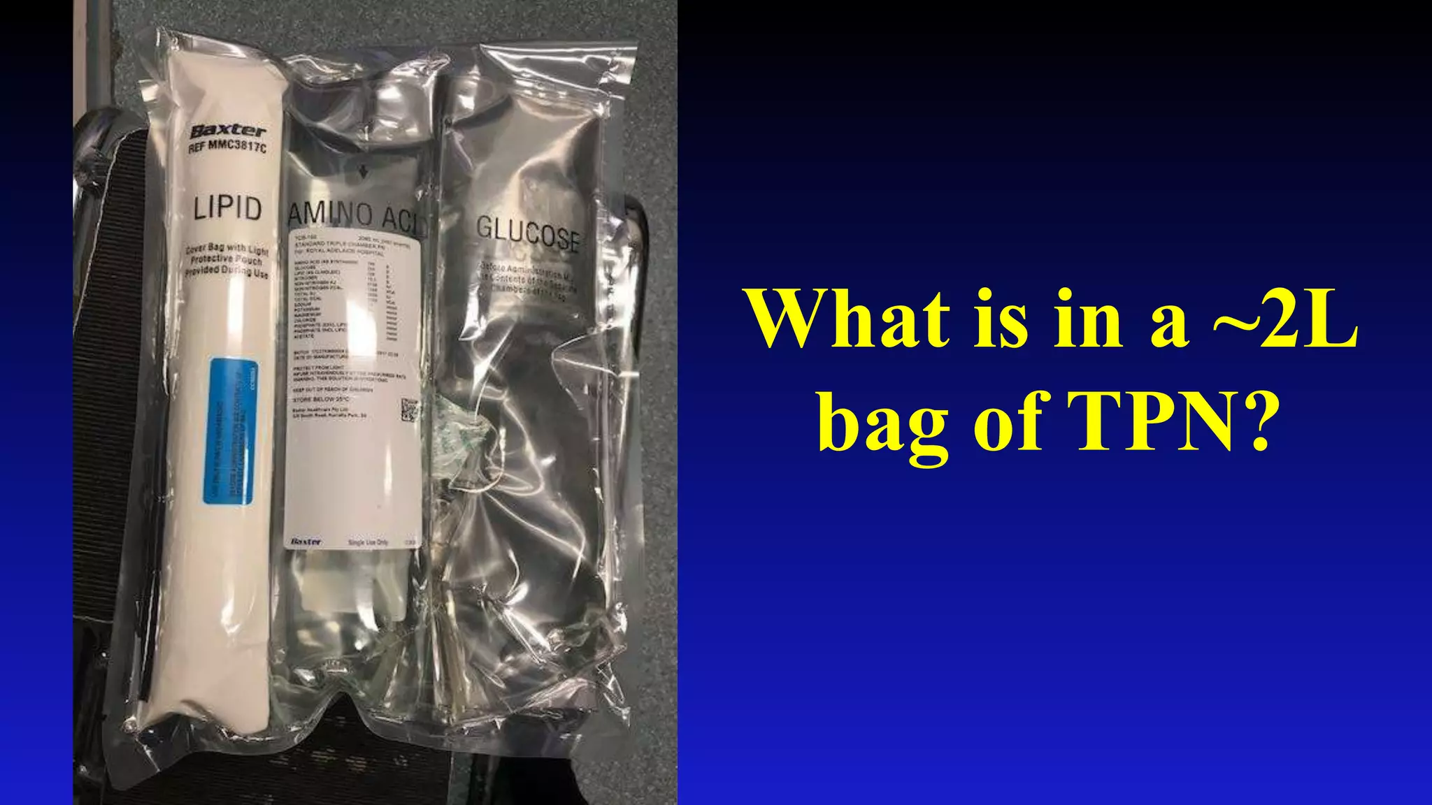 How I assess nutritional requirements and prescribe TPN | PPTX