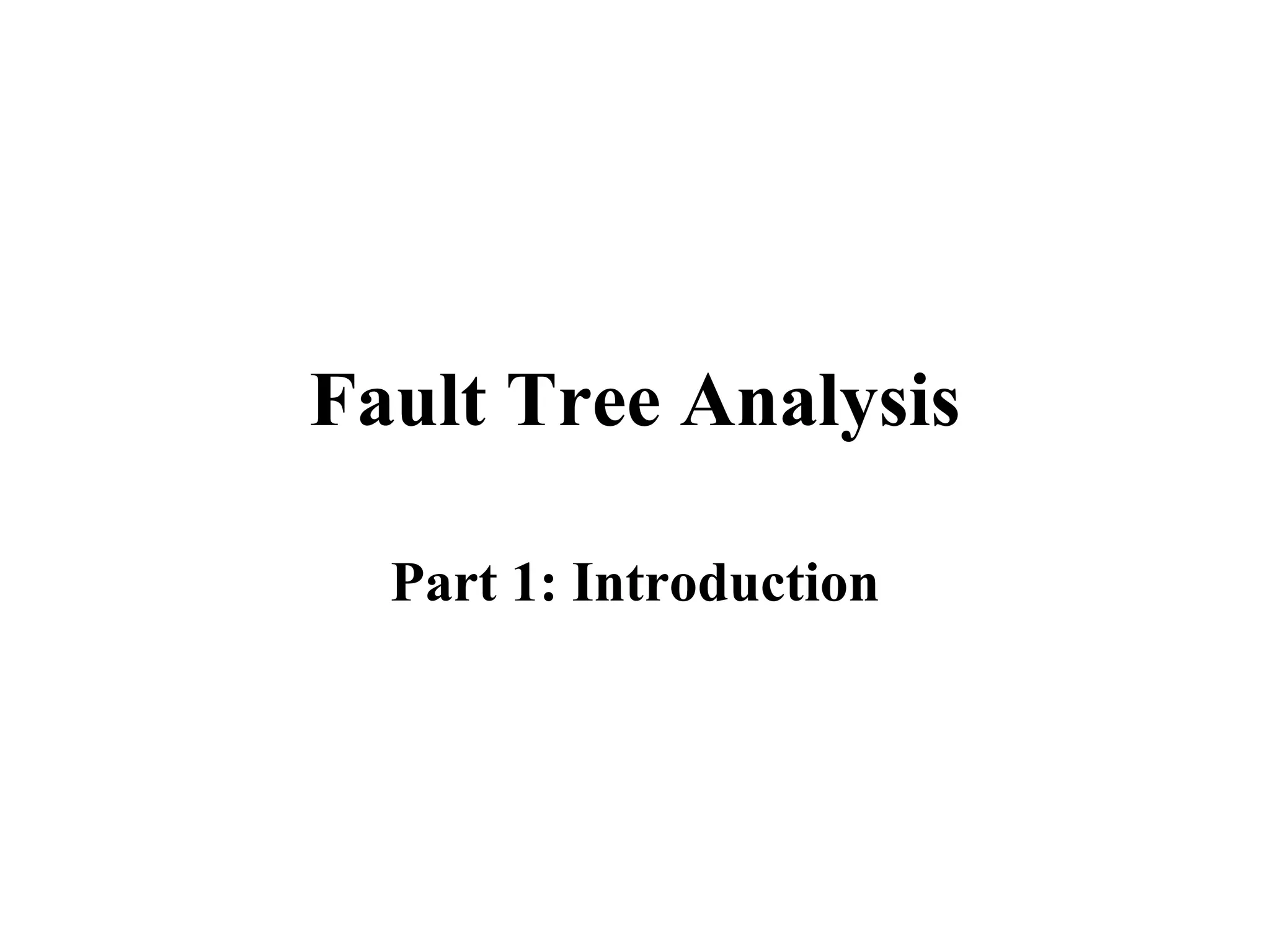 Fault Tree Analysis in Maintenance Principles | PPT | Physics | Science