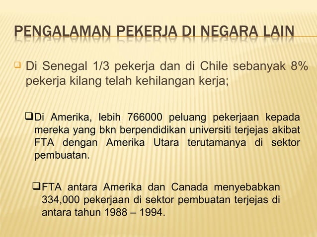 FTA & kesan ke atas kaum pekerja | PPT