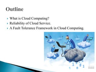 FT Architecture For Cloud Service Computing | PPT