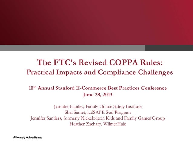 The FTC’s Revised COPPA Rules (Stanford Presentation) | PPT
