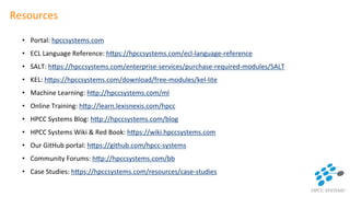 Introduction to the Open Source HPCC Systems Platform by Arjuna Chala | PPT