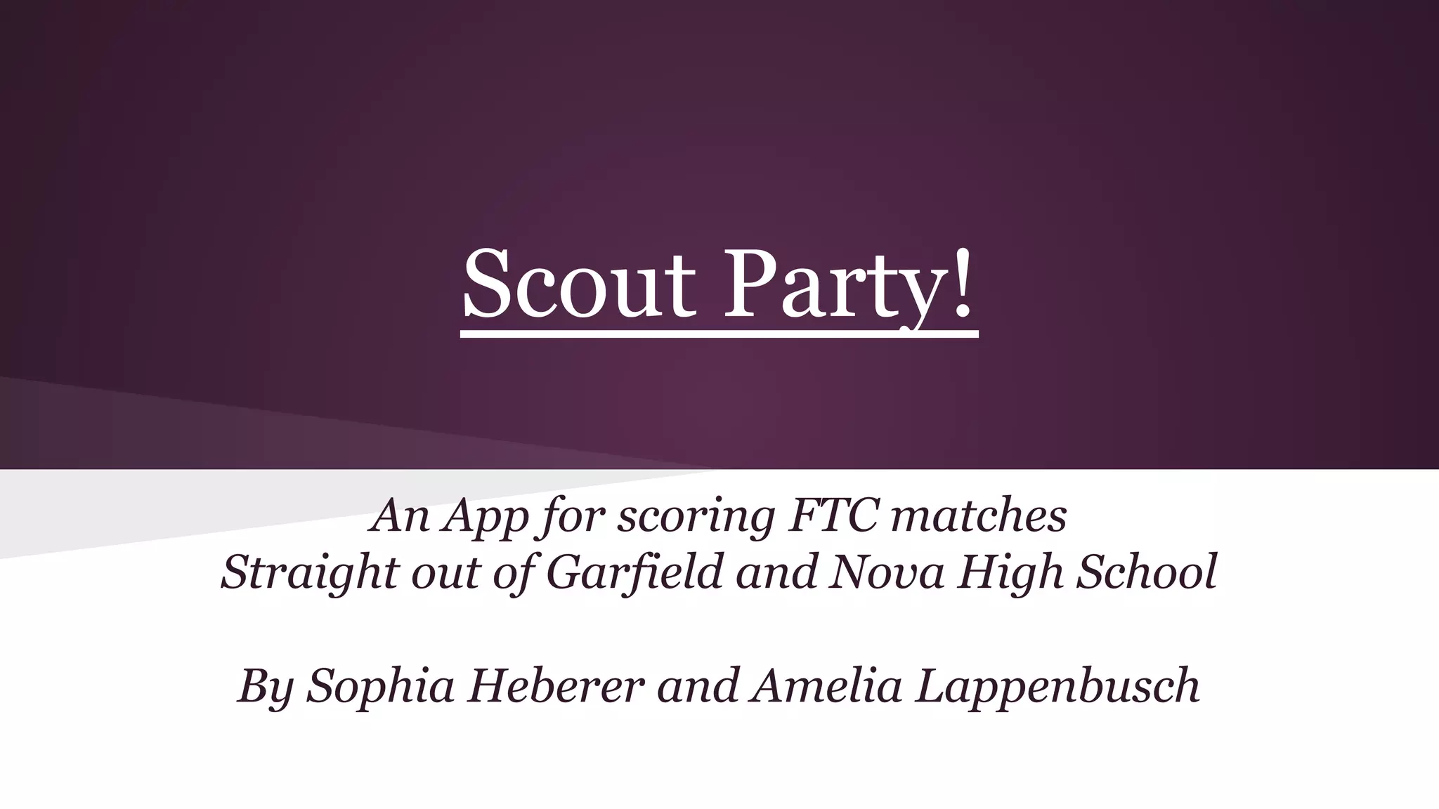 FTC Scout Party Presentation | PDF