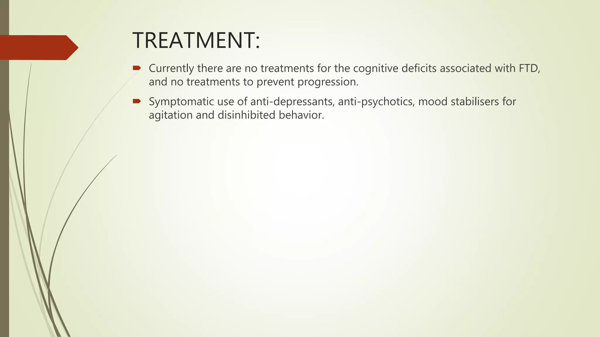 FRONTO TEMPORAL DEMENTIA | PPTX