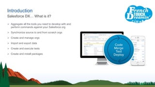 FTD19 - Salesforce DX with "Visual Studio code" | PPT