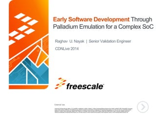 Early Software Development through Palladium Emulation | PPTX