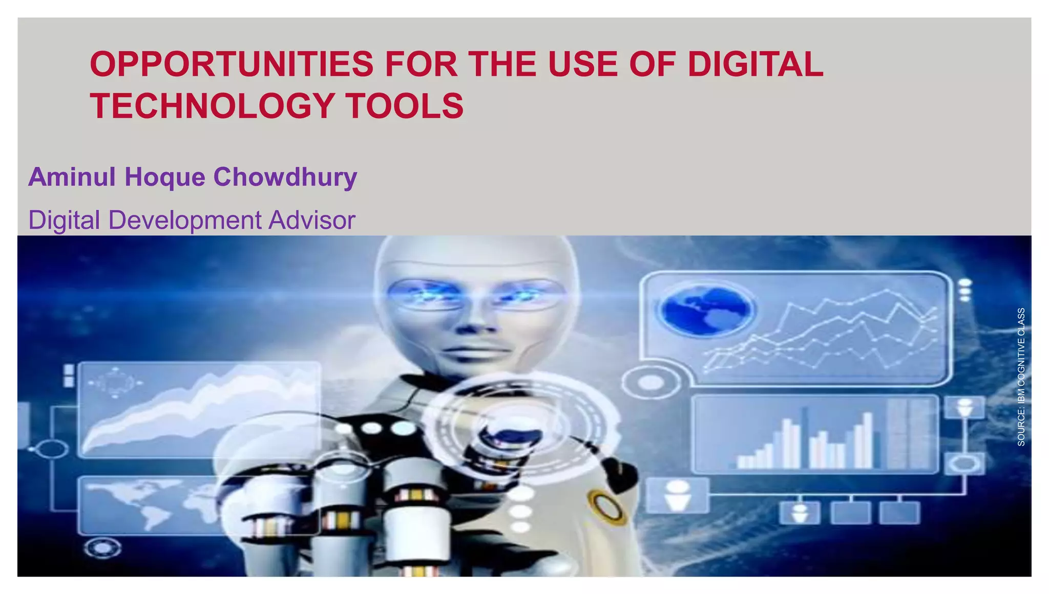 OPPORTUNITIES FOR THE USE OF DIGITAL TECHNOLOGY TOOLS | PPTX