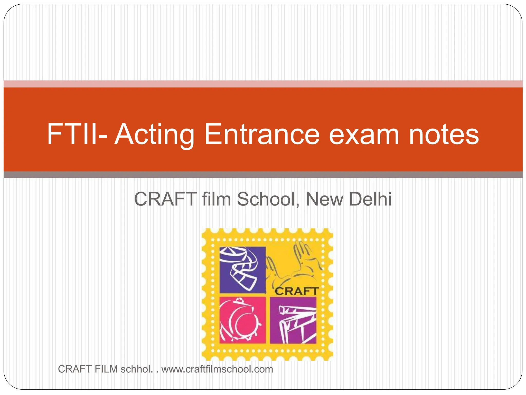 FTII-Acting-Entance-EXAM-notes.JET-2019.pptx