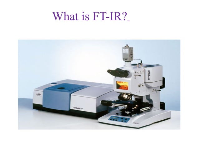 FTIR spectroscopy | PPT | Physics | Science