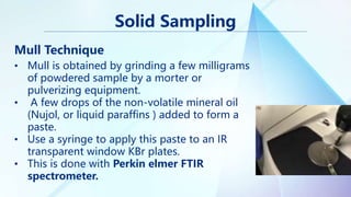 FTIR fourier transform infrared spectroscopy | PPTX