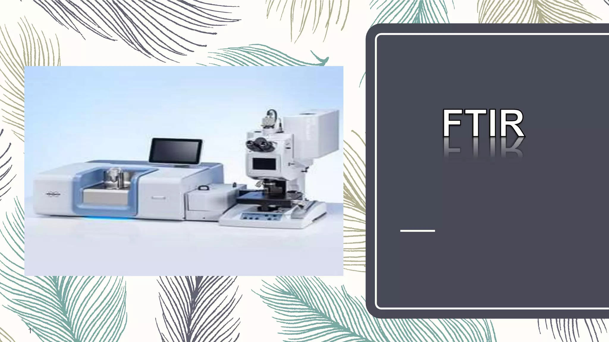 Basic Introduction Of Ftir Pptx
