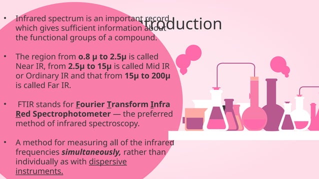 Fourier transition infrared spectroscopy | PPTX | Chemistry | Science