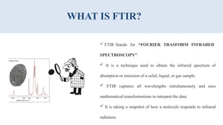 Bioinstrumentation FTIR SPECTROMETER .pptx
