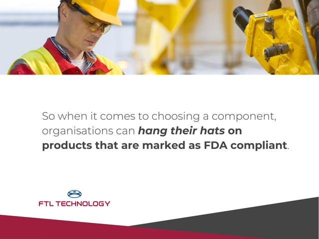 What is the Importance of FDA Compliant Materials? | PDF