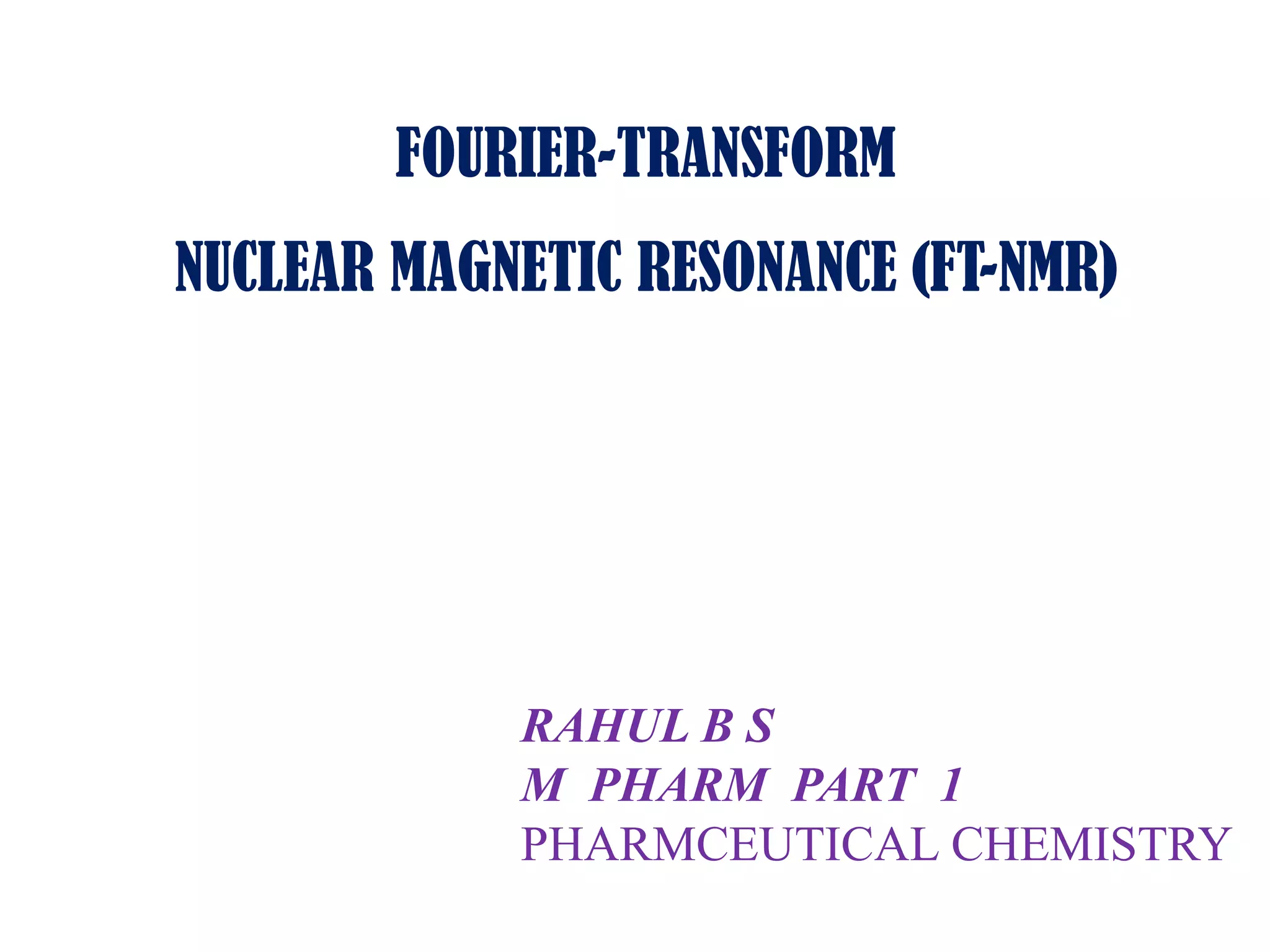 FT NMR | PPTX