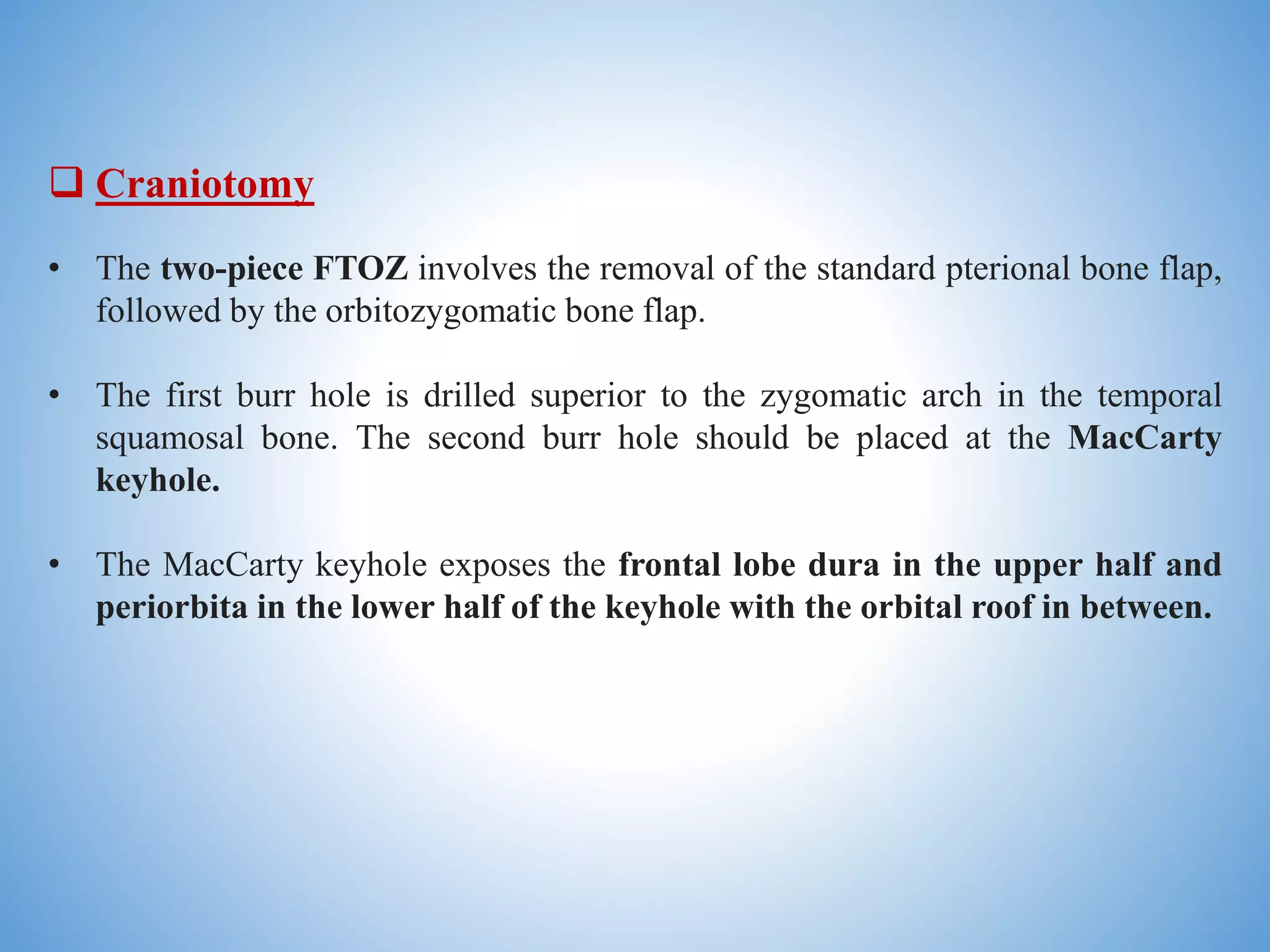 Frontotemporal FTOZ craniotomy | PPTX