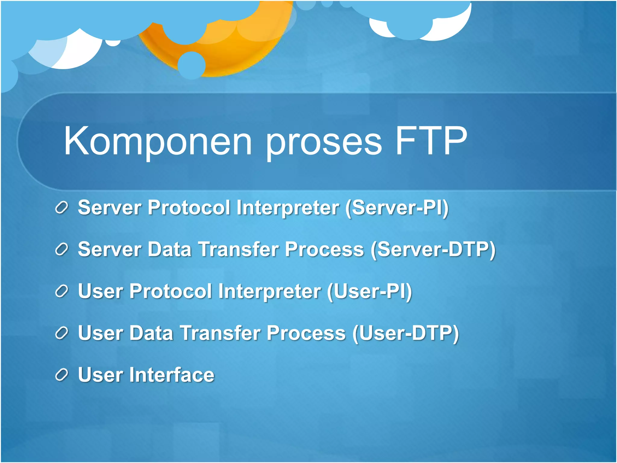 File Transfer Protocol | PPTX