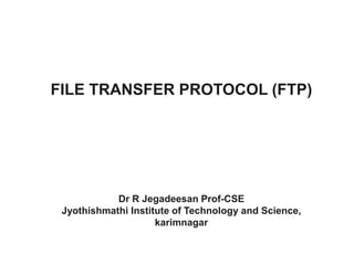 FILE TRANSFER PROTOCOL (FTP) | PPT