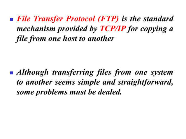 FILE TRANSFER PROTOCOL (FTP) | PPT