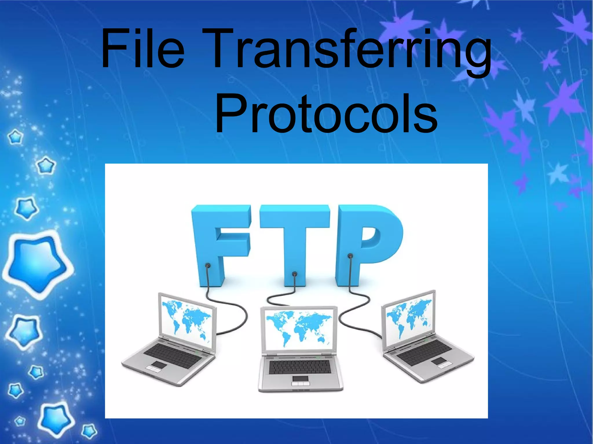 File Transfer protocols | PPT