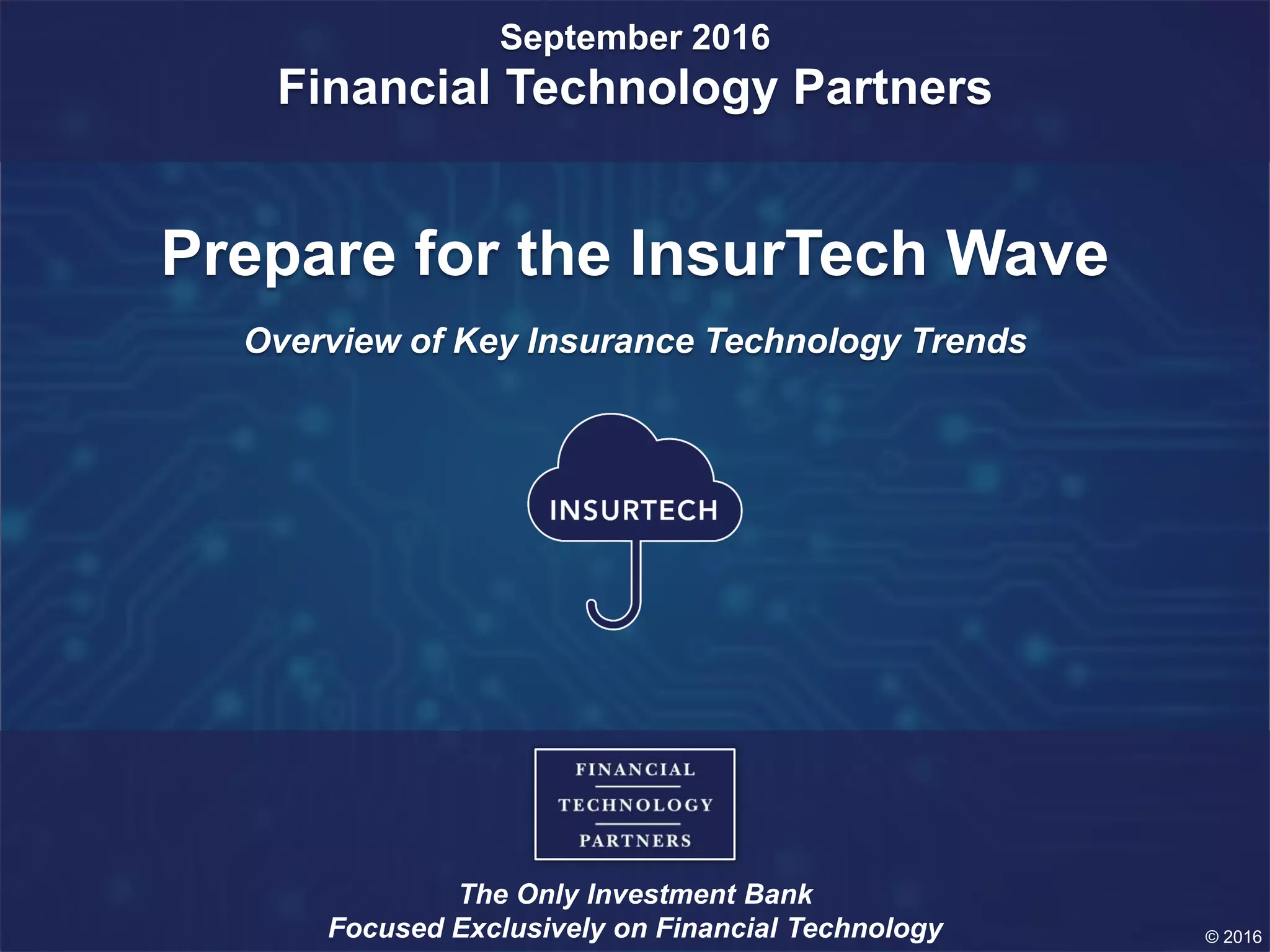 FT Partners Research - Prepare for the InsurTech Wave | PDF