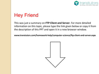 FTP Client and Server | Computer Science | PPTX