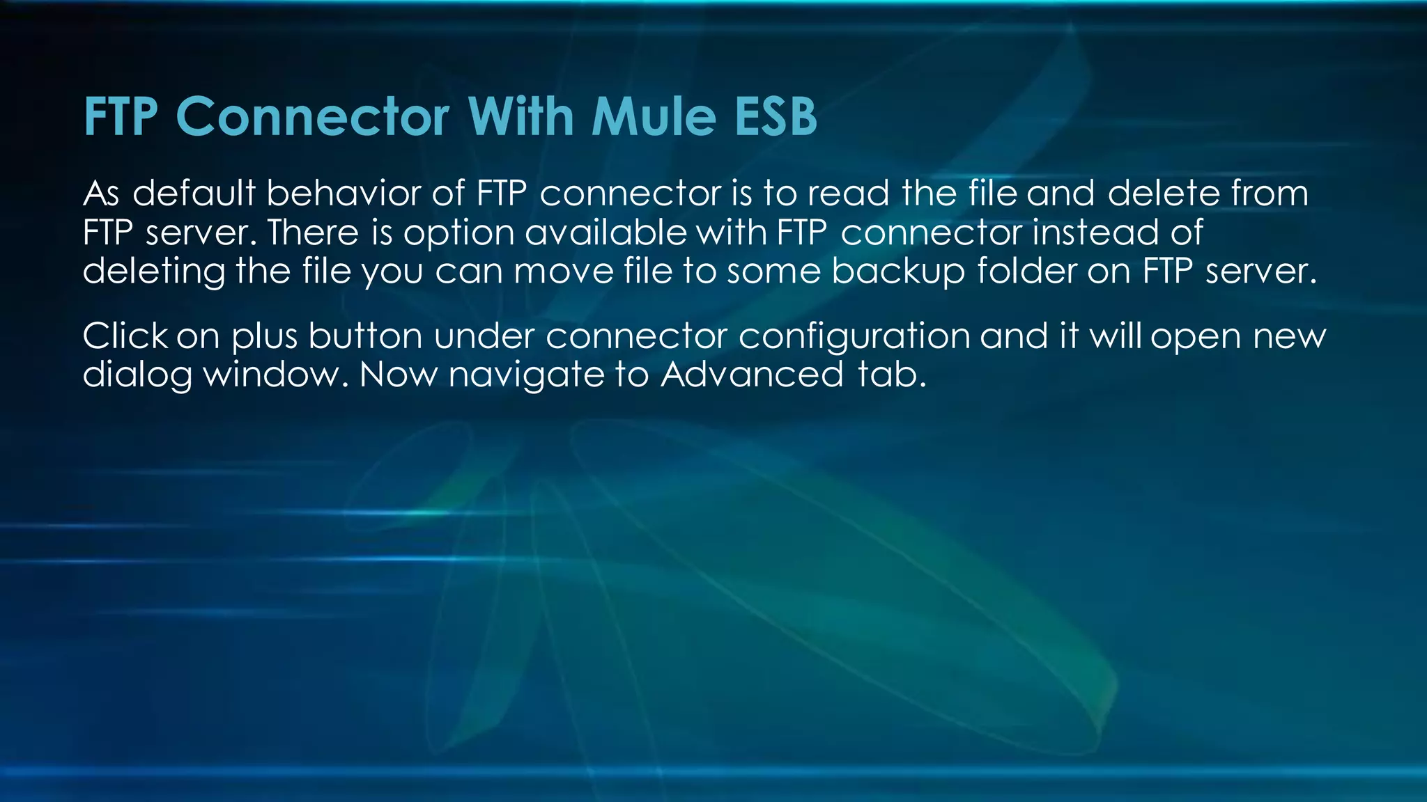 FTP Connector With Mule ESB | PPT