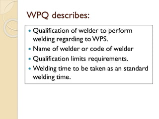 WHAT IS ASME? WHO IS ASME? WHAT ASME SECTION IX MEANS? WHAT ARE WELDING ...