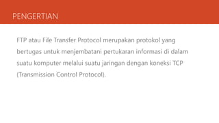MATERI TENTANG FTP SERVER KELAS 11 .pptx
