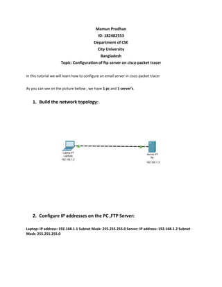 Ftp server configuration on cisco packet tracer | PDF