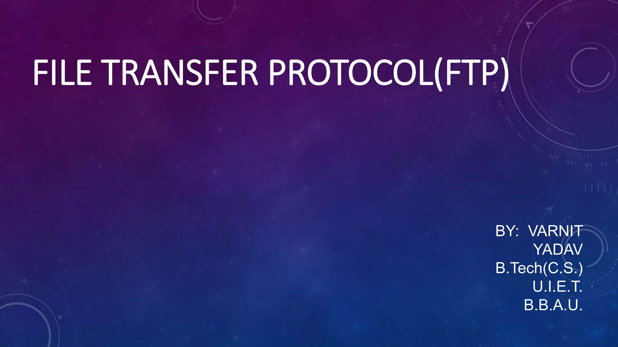 File Transfer Protocol(FTP) | PPT