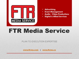 Ftr media service profile | PPT