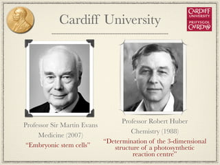 Cardiff University FTS 2011: How to win a Nobel Prize | KEY