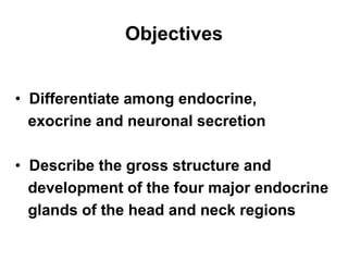 Structure-Function Relationship of the Endocrine Glands of the Head and ...