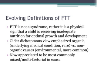 Pediatrics: Failure To Thrive | PPTX