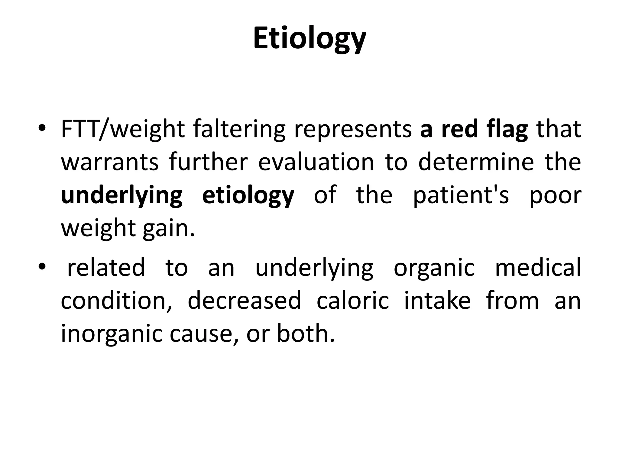 FAILURE TO THRIVE CHILDREN ETIOLOGY AND MANAGEMNT.pptx