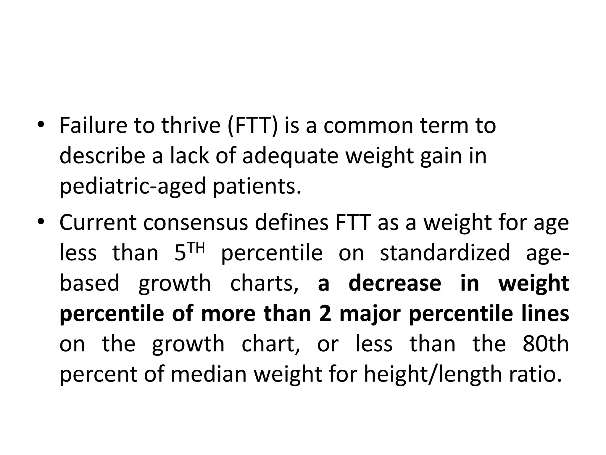 Failure to thrive children and its managemnt.pptx