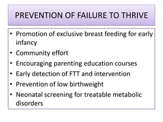 Approach to a child with failure to thrive | PPTX