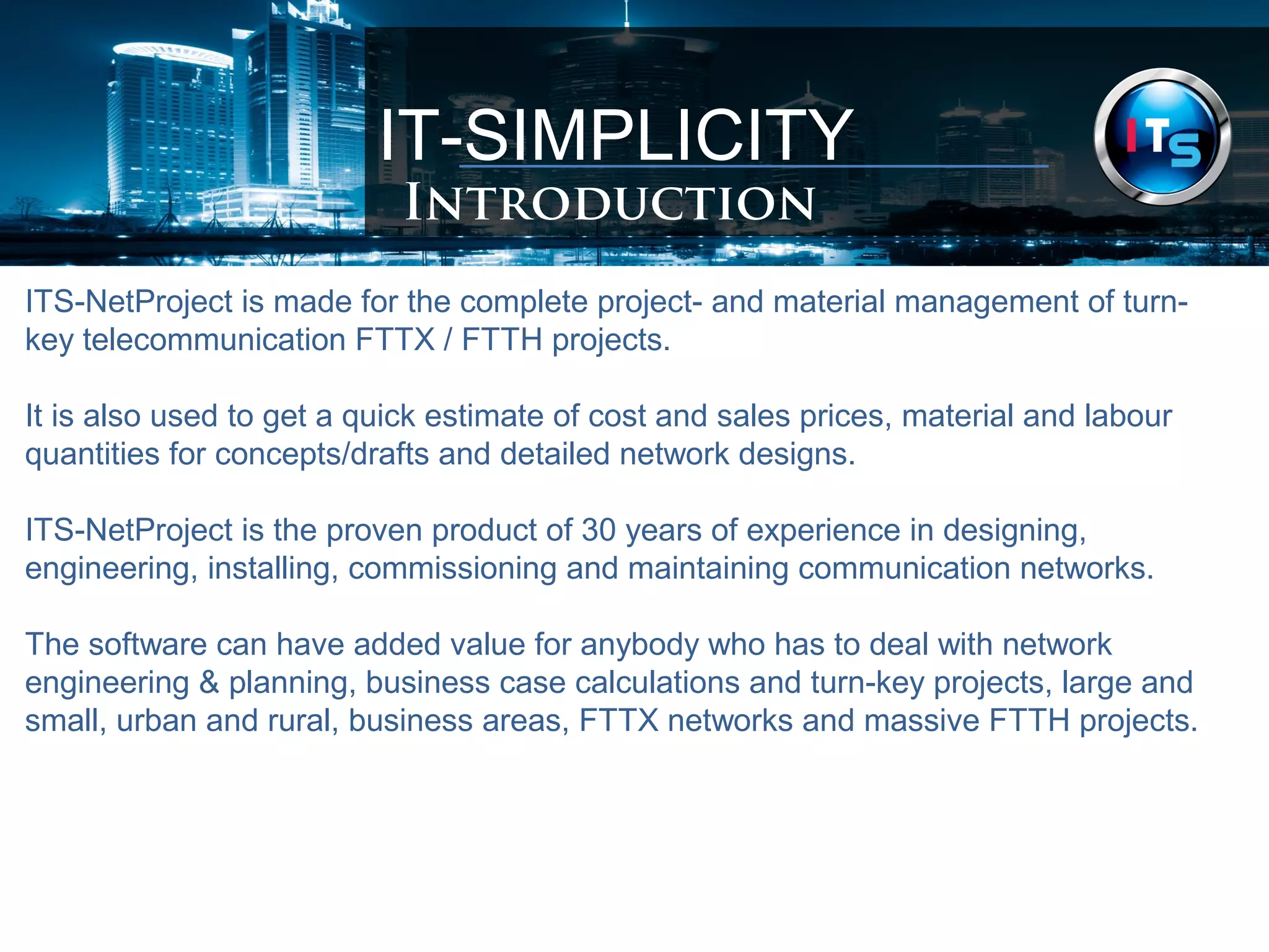 FTTH planning software for FTTH / FTTX projects | PPT